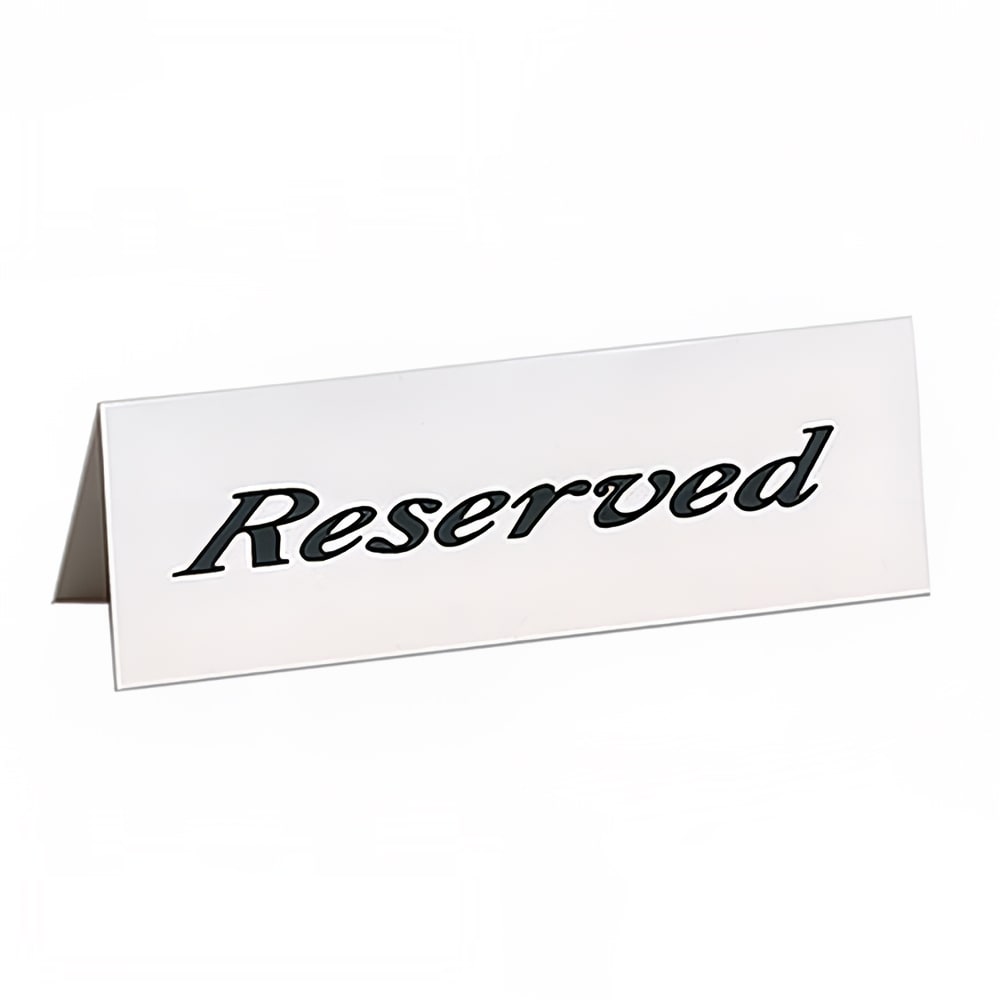 American Metalcraft 2600 "Reserved" Table Tent Sign - 2" x 6", White/Black