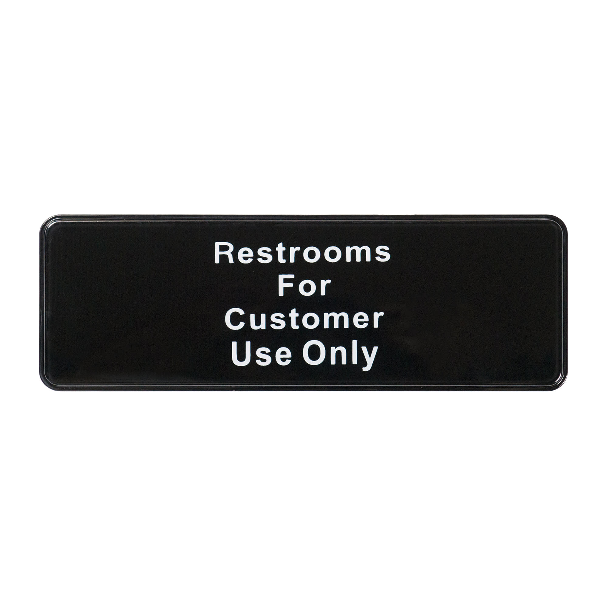 Winco SGN-317 Restrooms For Customer Use Only Sign - 3" x 9", Black