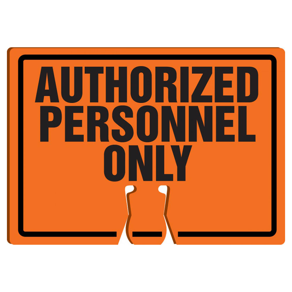 Accuform Signs FBC764 Warning Sign for Traffic Cone - "Authorized ...