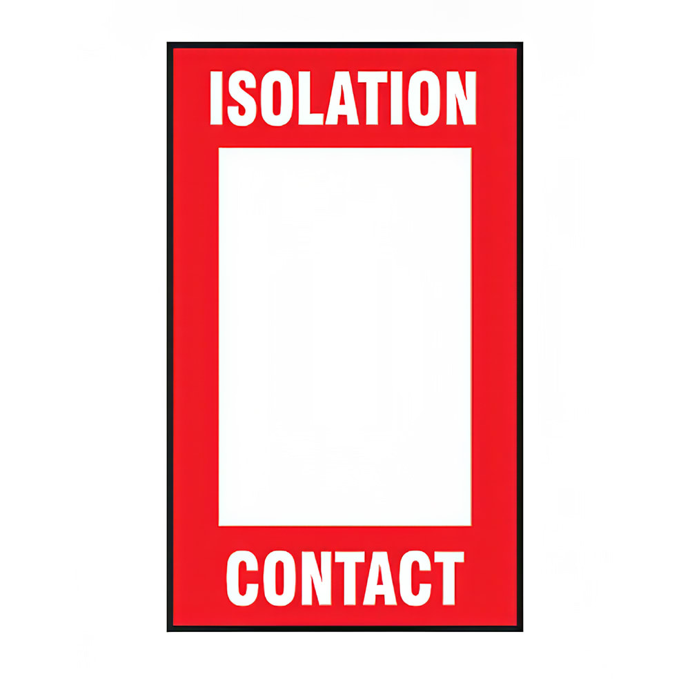 Accuform Signs MGS134 "Isolation Contact" Safety Sign w/ Blank Writing ...