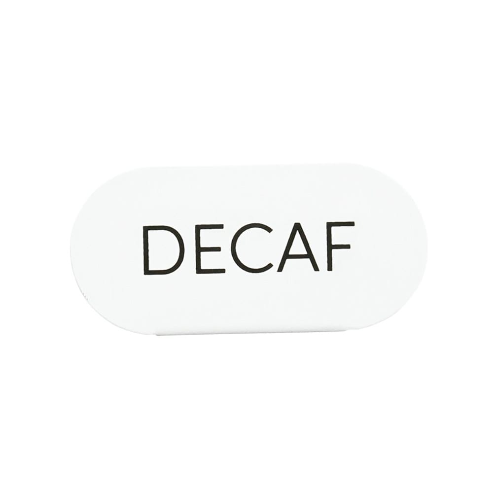 Cal-Mil 23401-2-15 "Decaf" Table Tent Sign - 4 1/2"W x 2"H, Metal, White